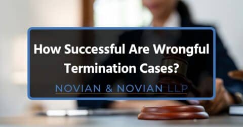How Often Are Wrongful Termination Cases Won in California?