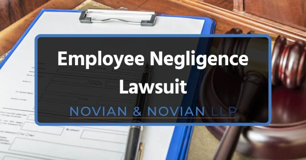 Employee negligence lawsuit | Employer Representations & Defense Attorneys