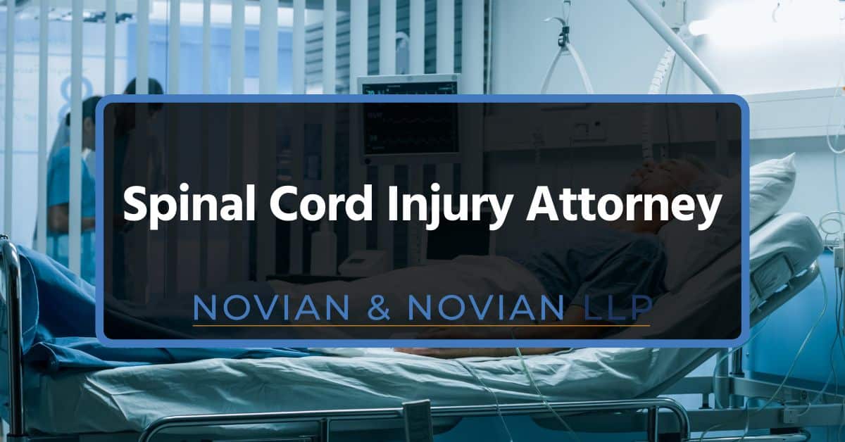 Spinal Cord Injury Attorney | Novian & Novian