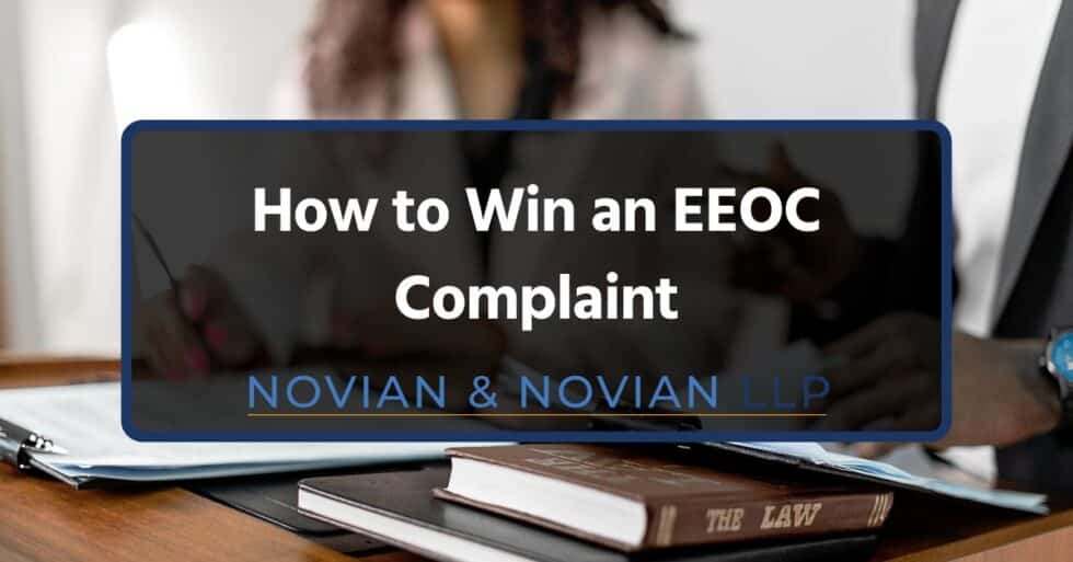 How to Win an EEOC Complaint - Strategies for Success